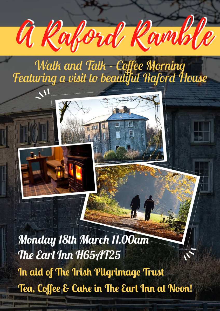 A Raford Ramble in aid of The Irish Pilgrimage Trust – Kiltullagh ...